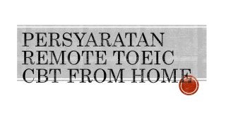 TOEIC CBT Information_20 April 2020.pdf.pptx