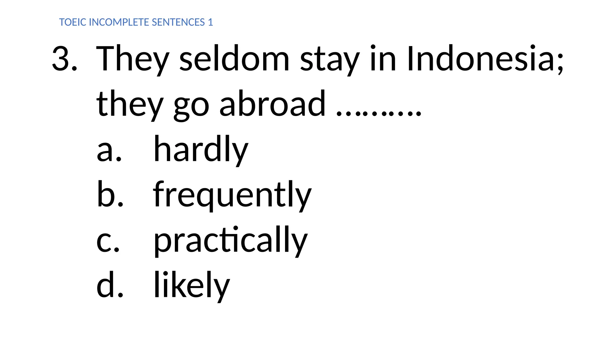 TOEIC Incomplete Sentences: Practical Exercises (Part 1) | PPTX
