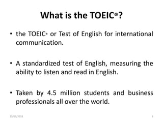 An introduction to the TOEIC Test | PPTX