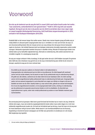 ActiZ visie op zorg: 'Zorgen van morgen'- Ouderenzorg VVT | PDF