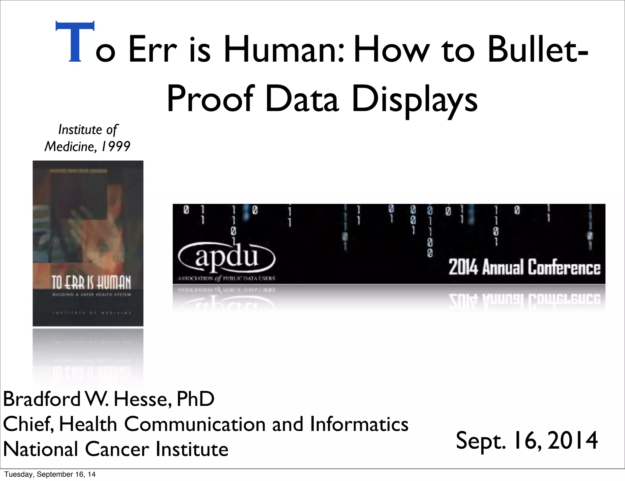 To err is human, bullet proofing data displays | PDF