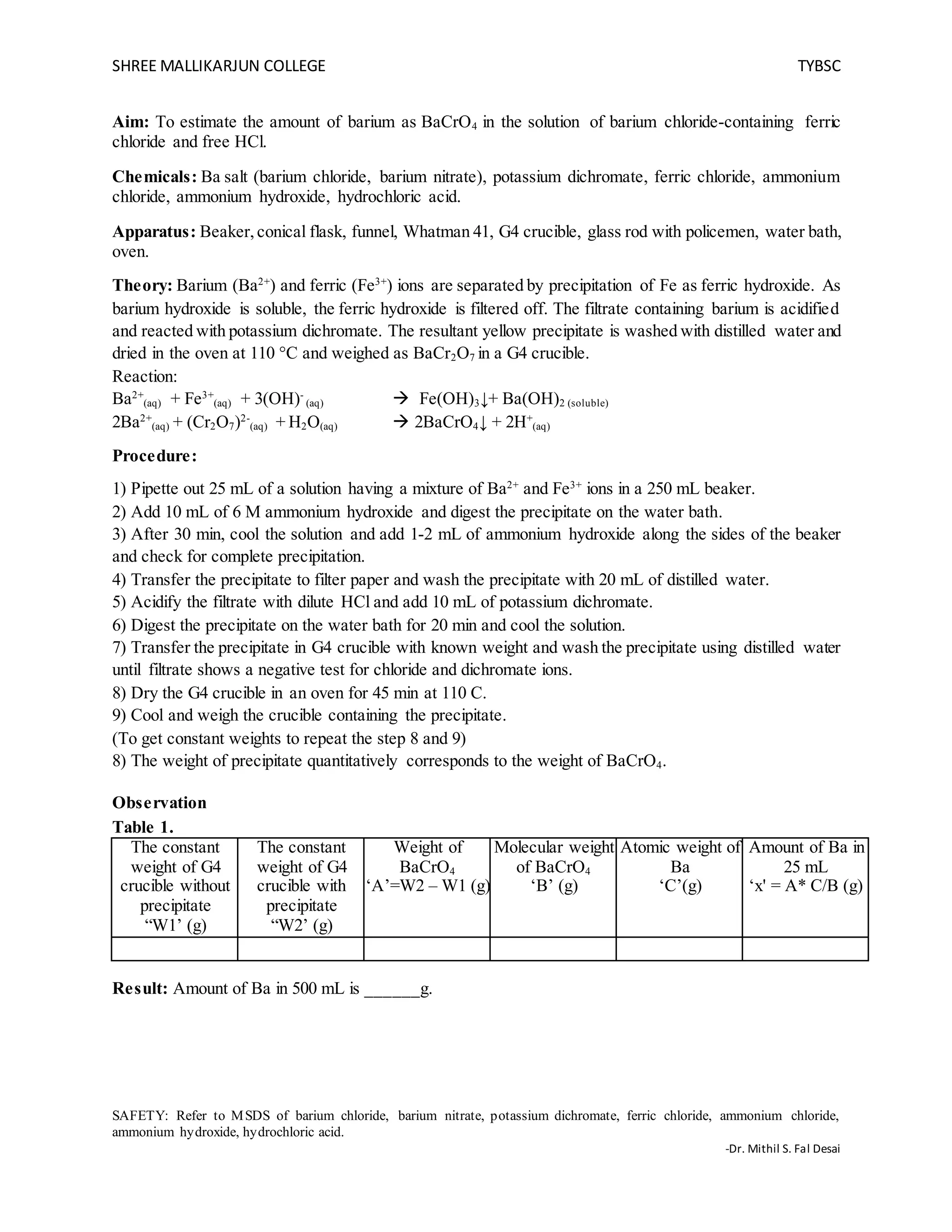 To estimate the amount of barium as BaCrO4 in the solution of barium ...