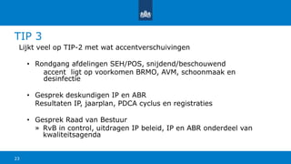 Toezicht op infectiepreventie - Hedy Salomons | PPTX