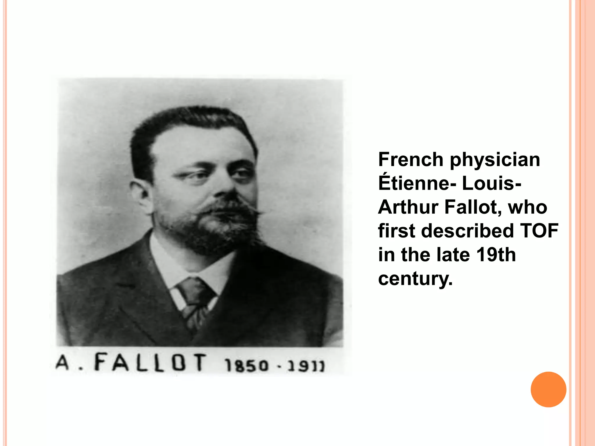 Tetralogy of Fallot (TOF) | PPTX