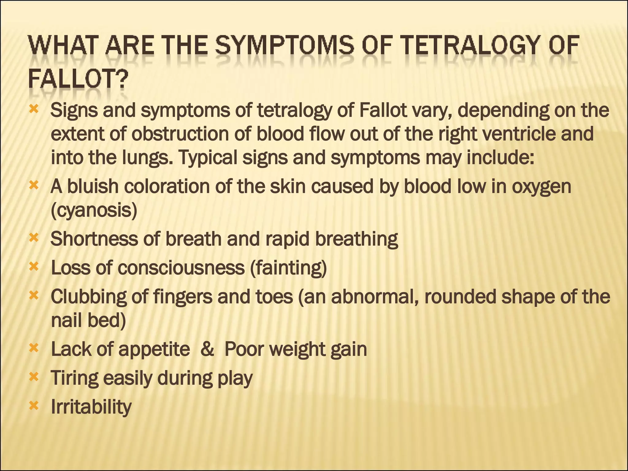TETRALOGY OF FALLOT, PARENT TEACHING | PPT