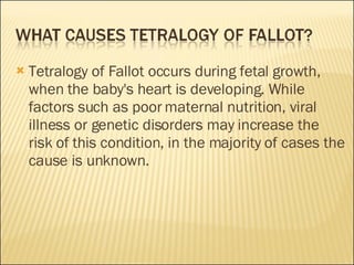 TETRALOGY OF FALLOT, PARENT TEACHING | PPT
