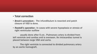Tetralogy of fallot | PPTX