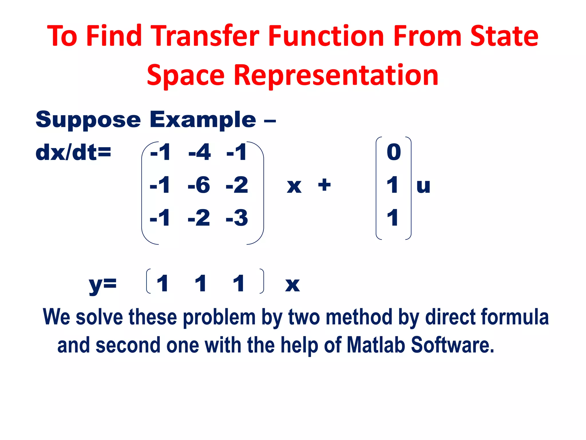 To Find Transfer Function From State Space Representation Ppt