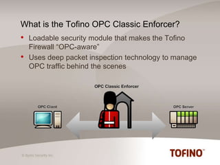 Securing OPC Classic Communications in Industrial Systems | PPSX