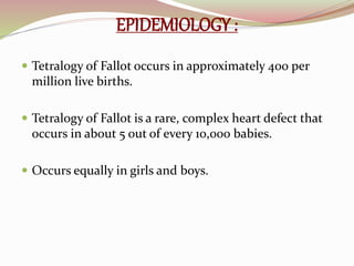 tertalogy of fallot | PPTX