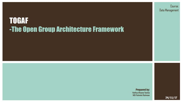 TOGAF- The Open Group Architecture Framework | PPTX