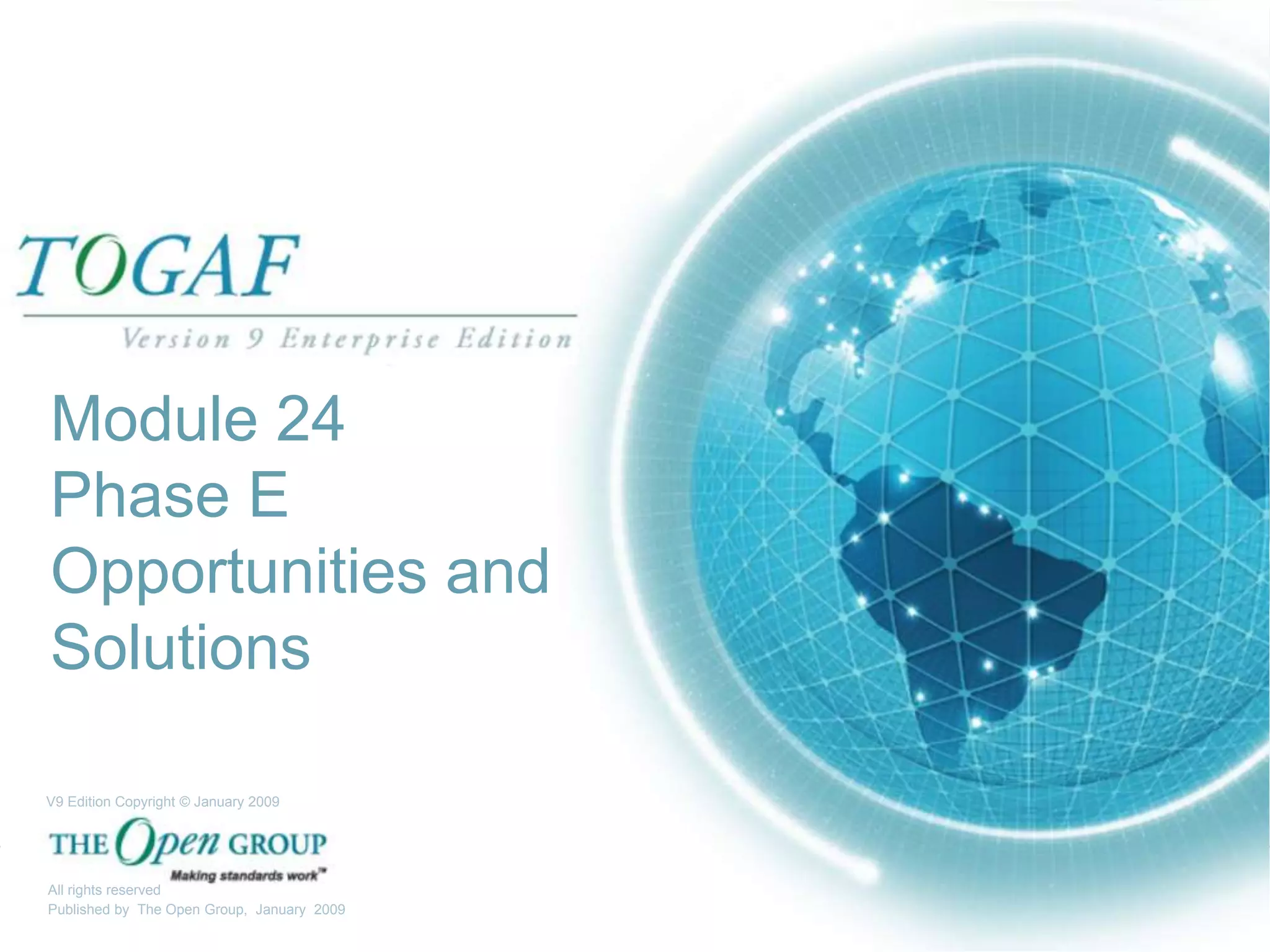 TOGAF-V9-M24-Phase-E-F-Opportunities Solutions Migration.ppt