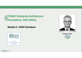 TOGAF 10 EA Foundation Course - M3 - ADM Techniques.pdf