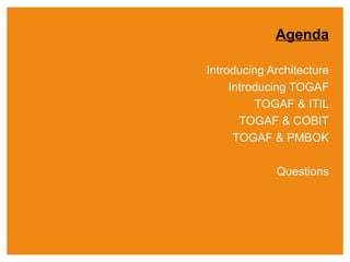 TOGAF® & Major IT Frameworks - Architecting the Family | PPT | Programming Languages | Computing