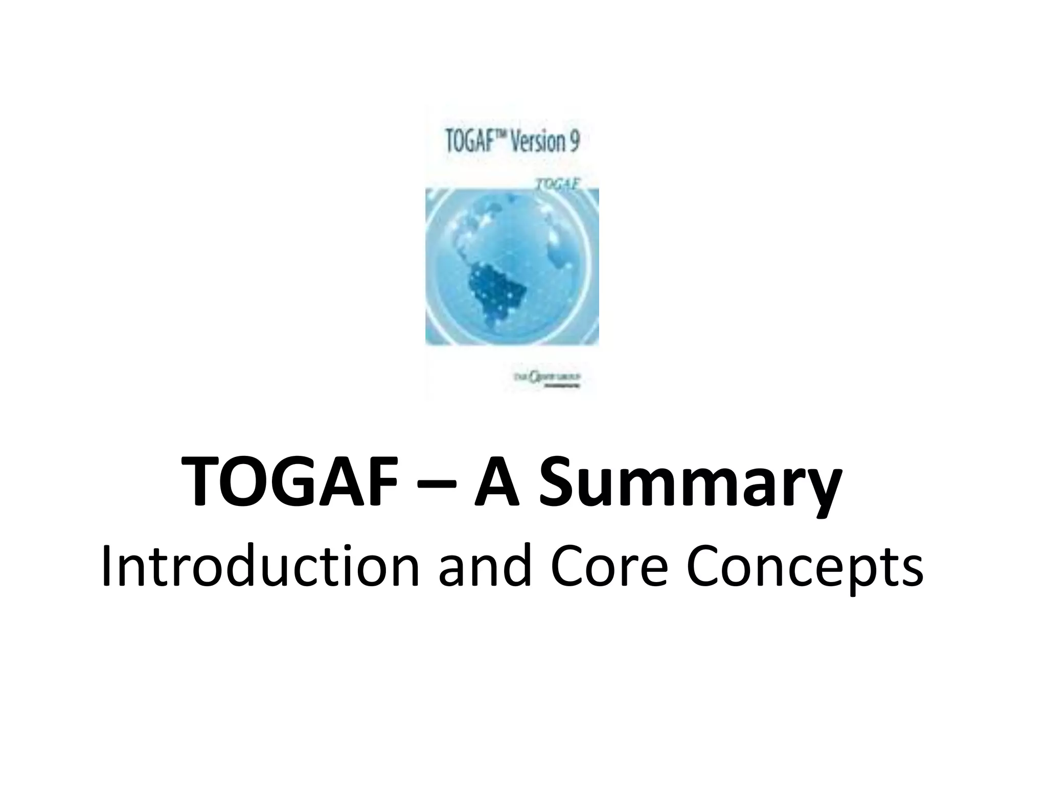 Togaf introduction and core concepts | PPT