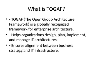 TOGAF_Presentation by open standard.pptx