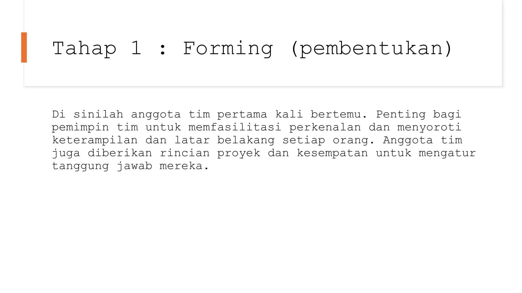 Kebersamaan dan pembentukan Tim yang baik | PPT