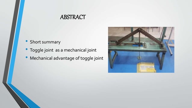 Toggle joint mechanism ppt. | PPTX