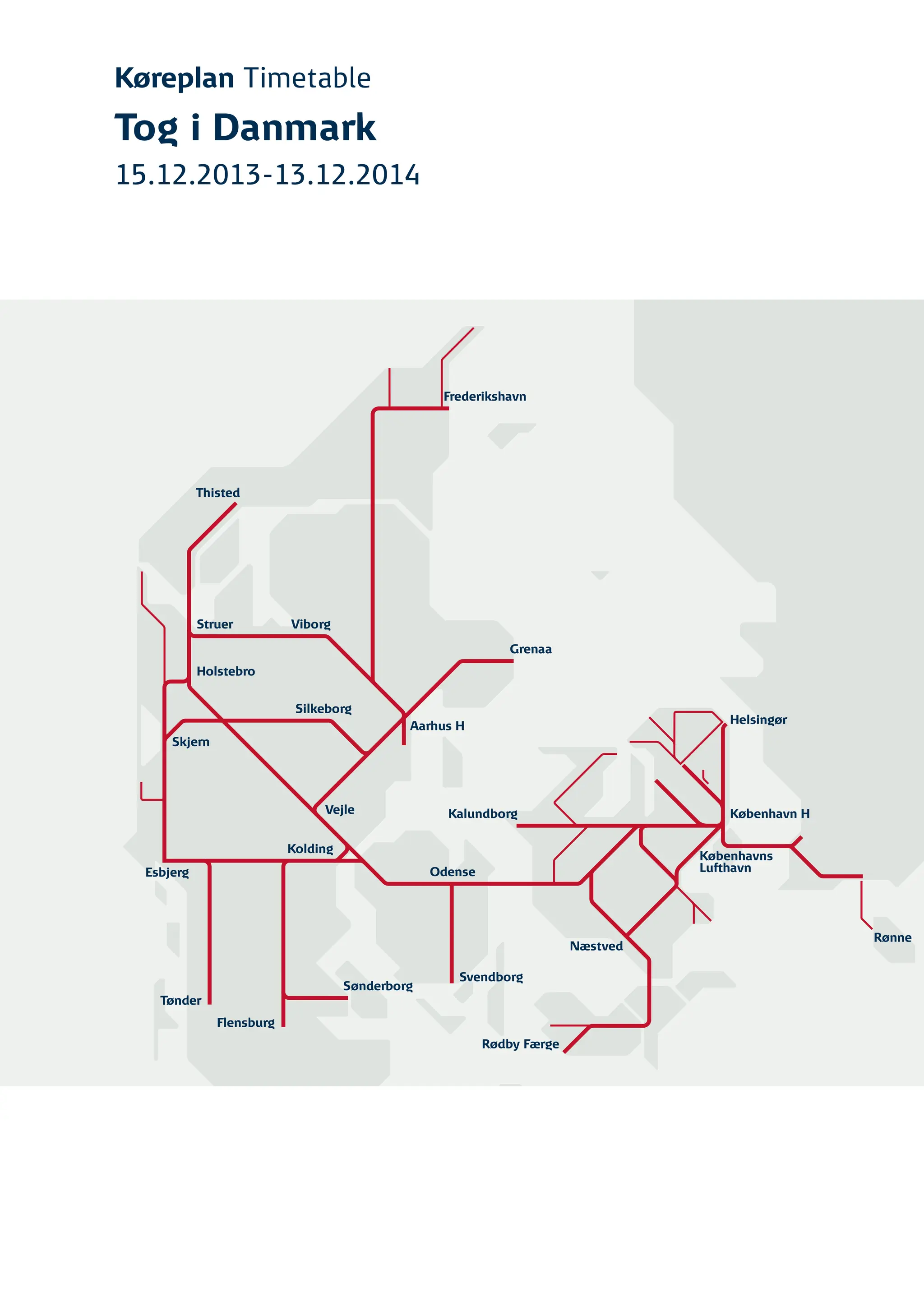 Tog i Danmark | 15 December 2013 - 13 December 2014 | Køreplan K14 ...
