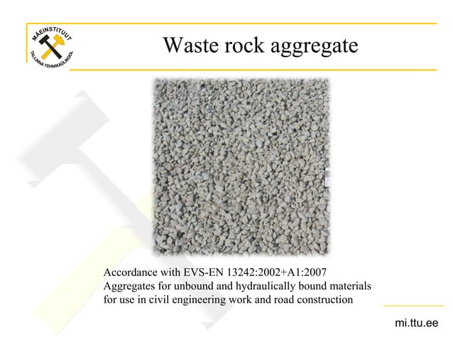 Tohver. Oil shale waste rock aggregate properties | PPT