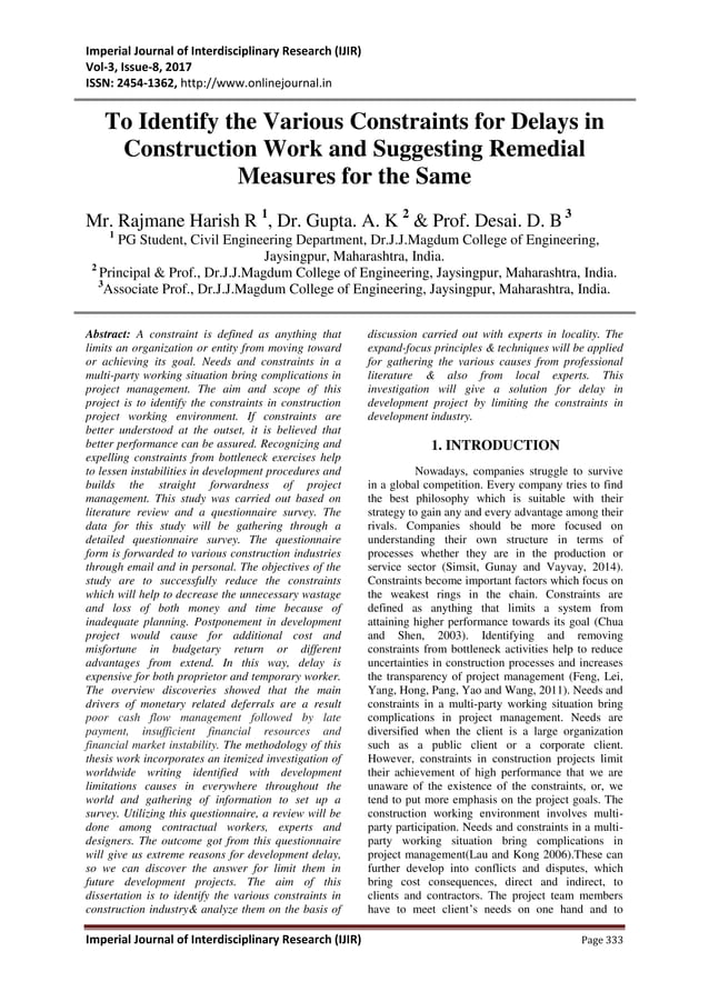 To Identify the Various Constraints for Delays in Construction Work and Suggesting Remedial ...