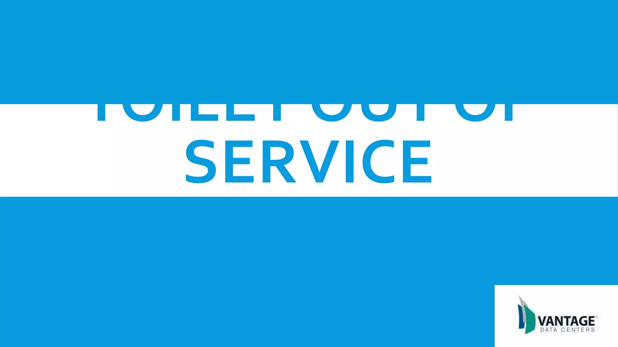 TOILET OUT OF SERVICE.pptx