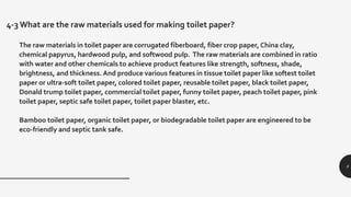 The Making of a Toilet Paper | PPTX