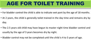 PEDIATRIC NURSING: TOILET TRAINING | PPTX