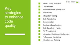 To Improve Code Quality in Your Software Development Projects- Code Brew Labs.pptx