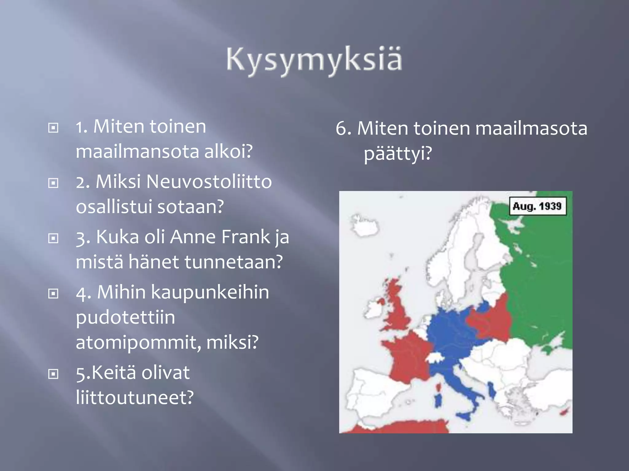 Toinen maailman sota 2 | PPTX