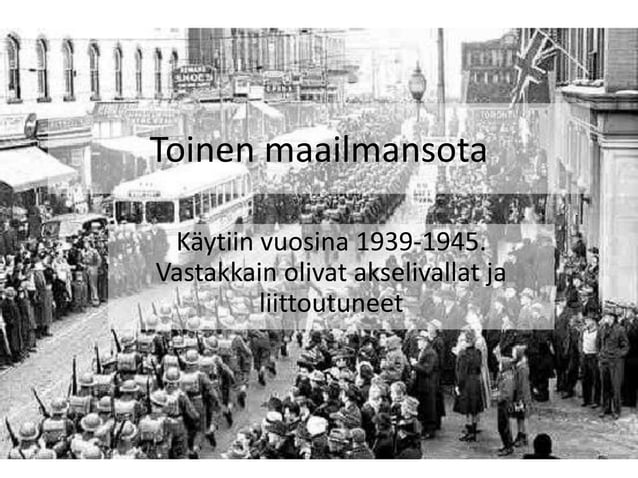 Toinen maailmansota v2 | PPTX