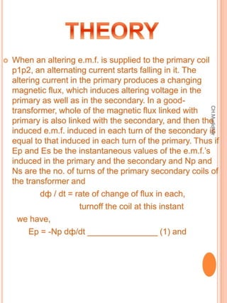 To investigate the relation between the ratio of (i) output and input voltage and (ii)number of ...