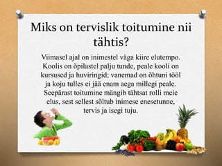 Toitumine, Alina Bojeva | PPTX