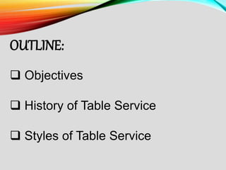 Tojon,mary grace v. table service | PPTX