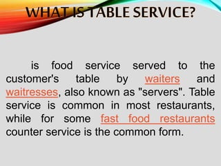 Tojon,mary grace v. table service | PPTX
