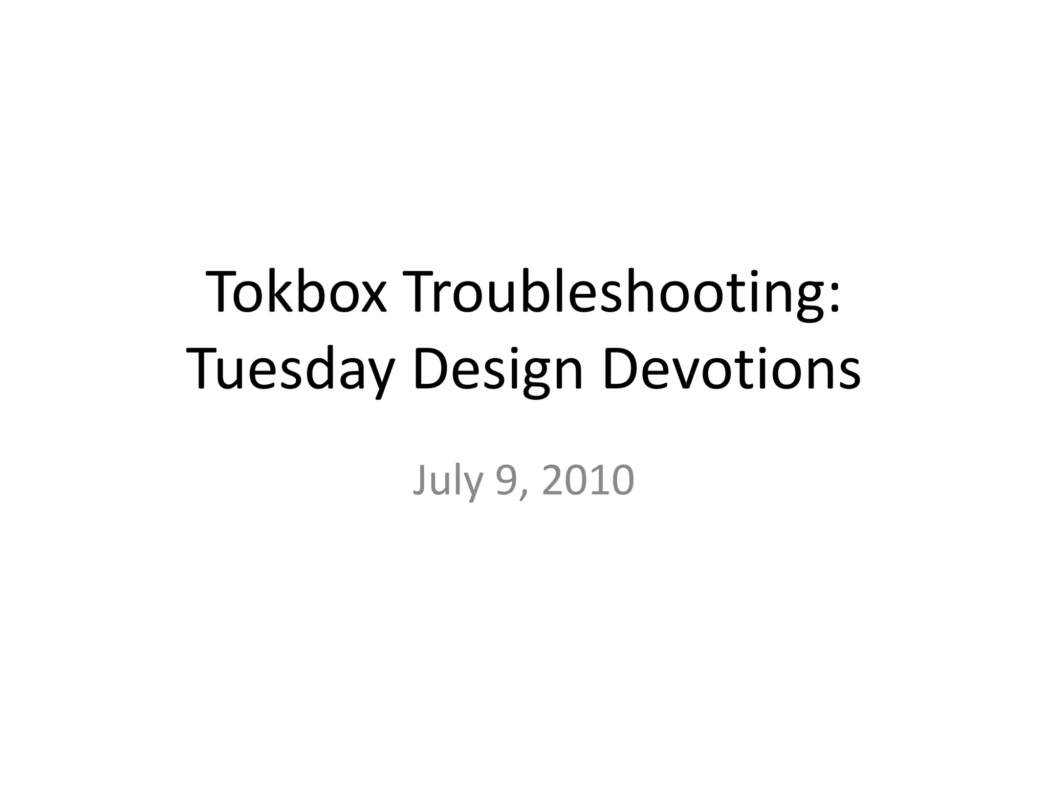 Tokbox Training | PPTX