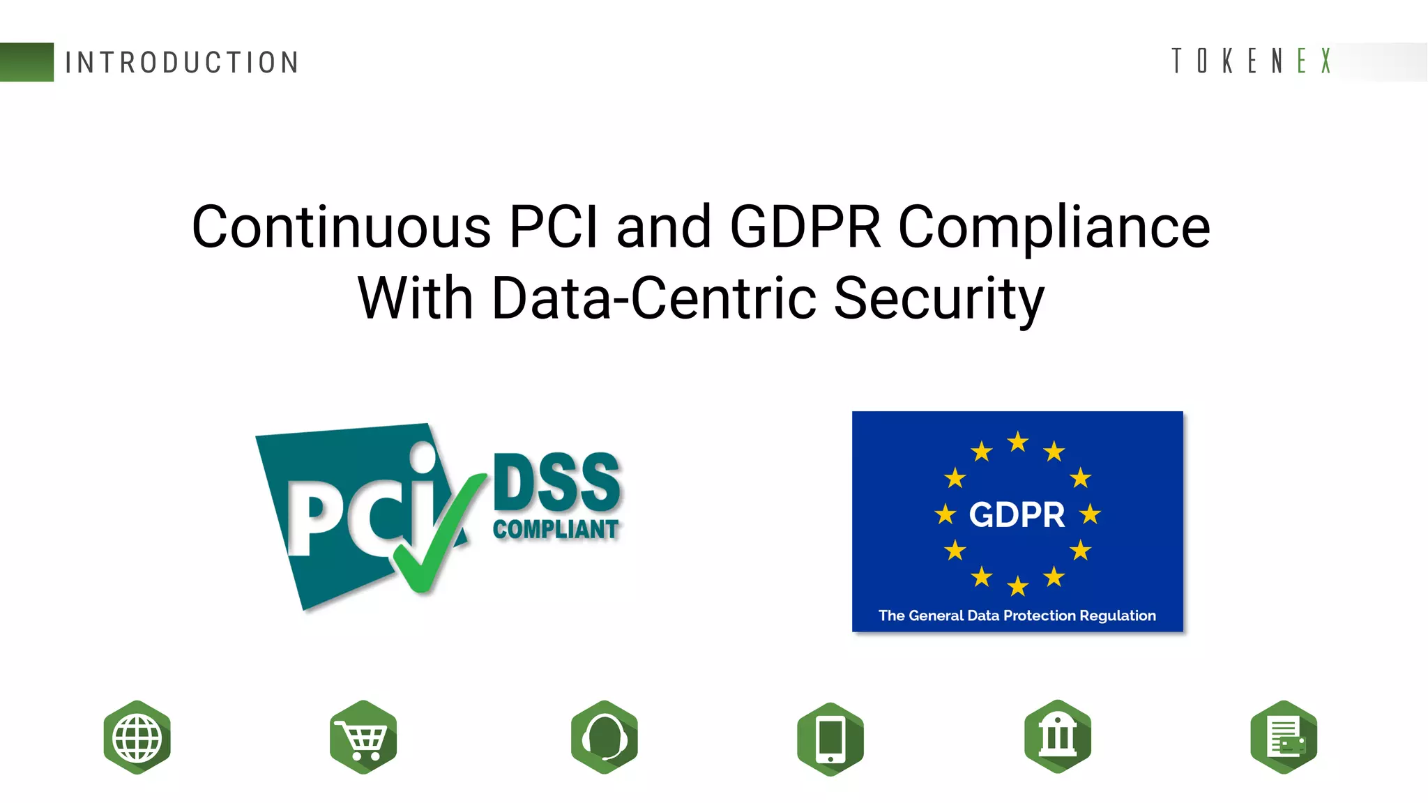 Continuous PCI and GDPR Compliance With Data-Centric Security | PDF