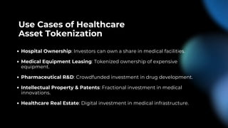 Tokenized Healthcare Assets The Future of Medical Investment | PDF