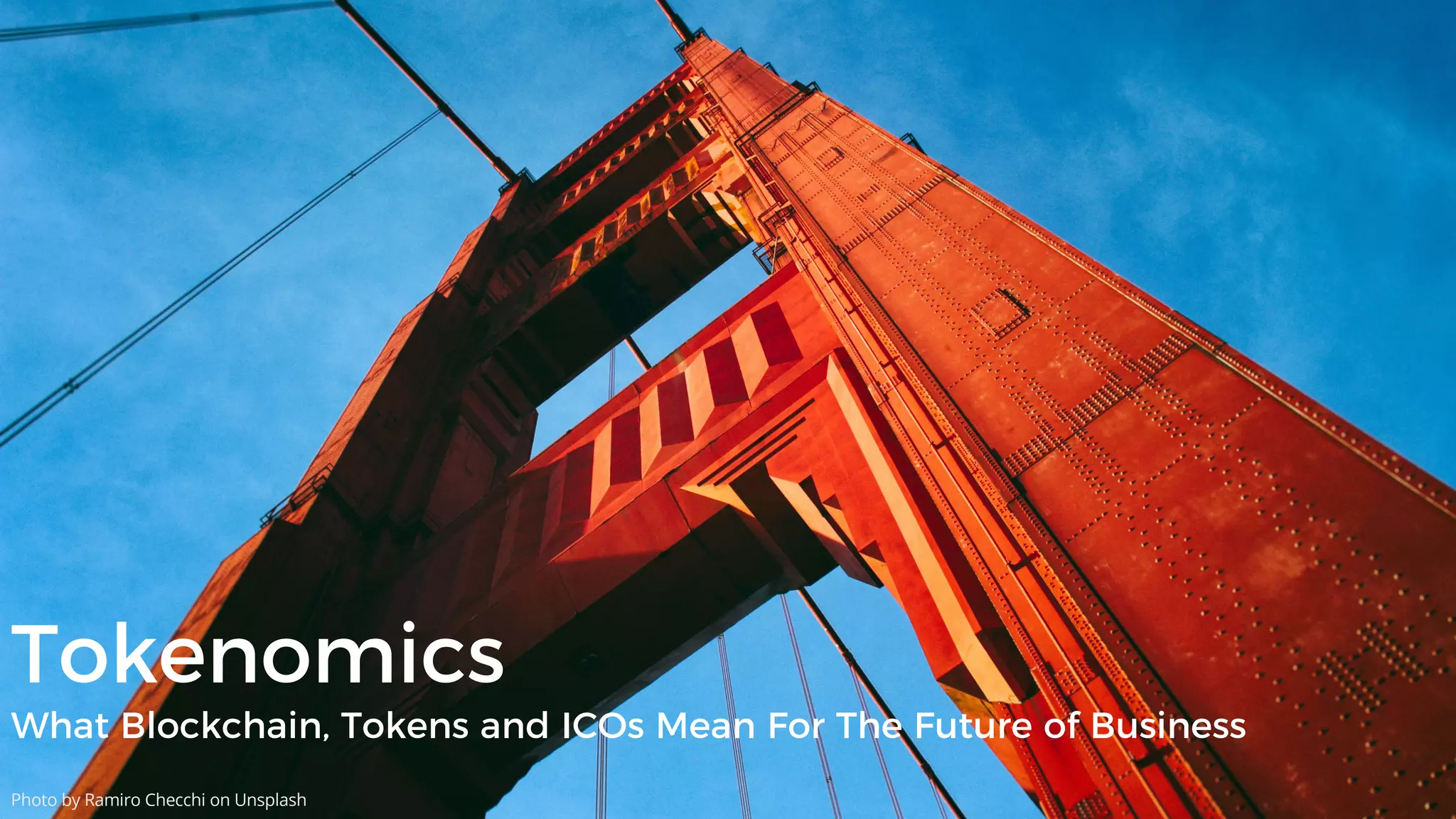 Tokenomics: What Tokens, ICOs, Cryptography, and the Blockchain Mean for the Future of Business ...