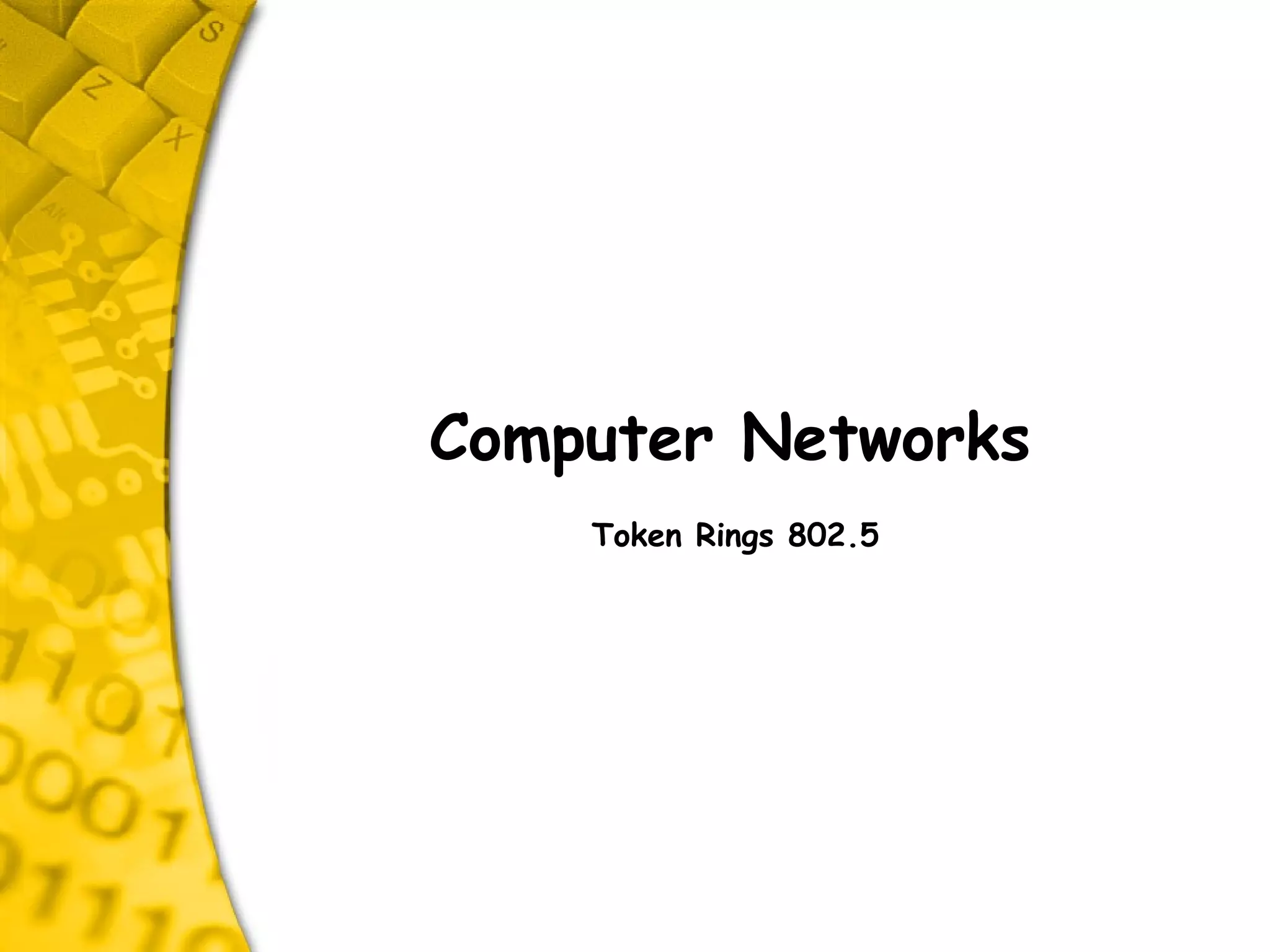 Token ring 802.5 | PPT