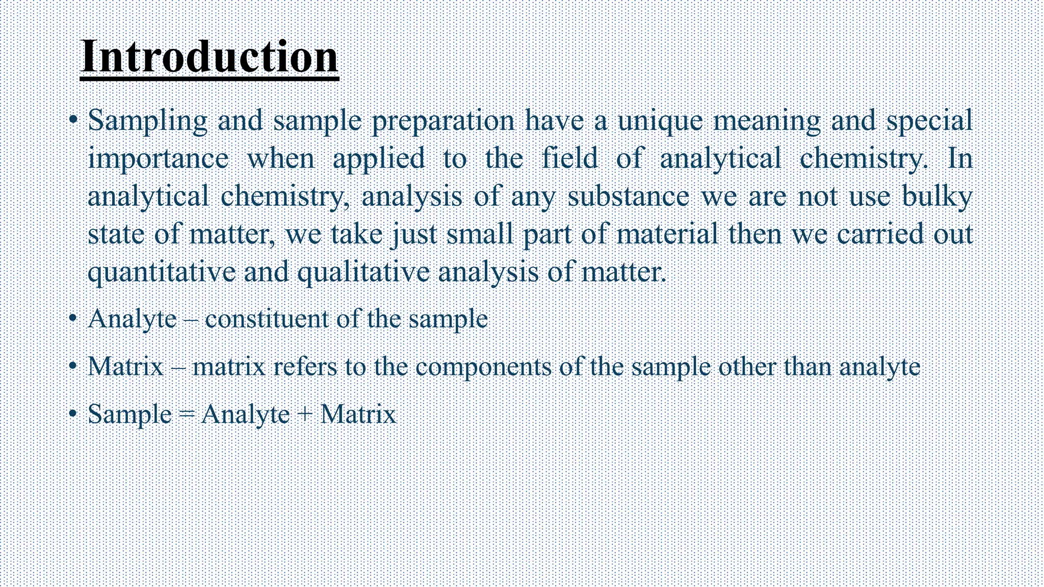 analytical chemistry - sampling and its techniques | PPTX