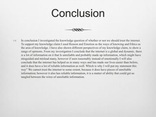 Tok final ppt internet reliabiity | PPT