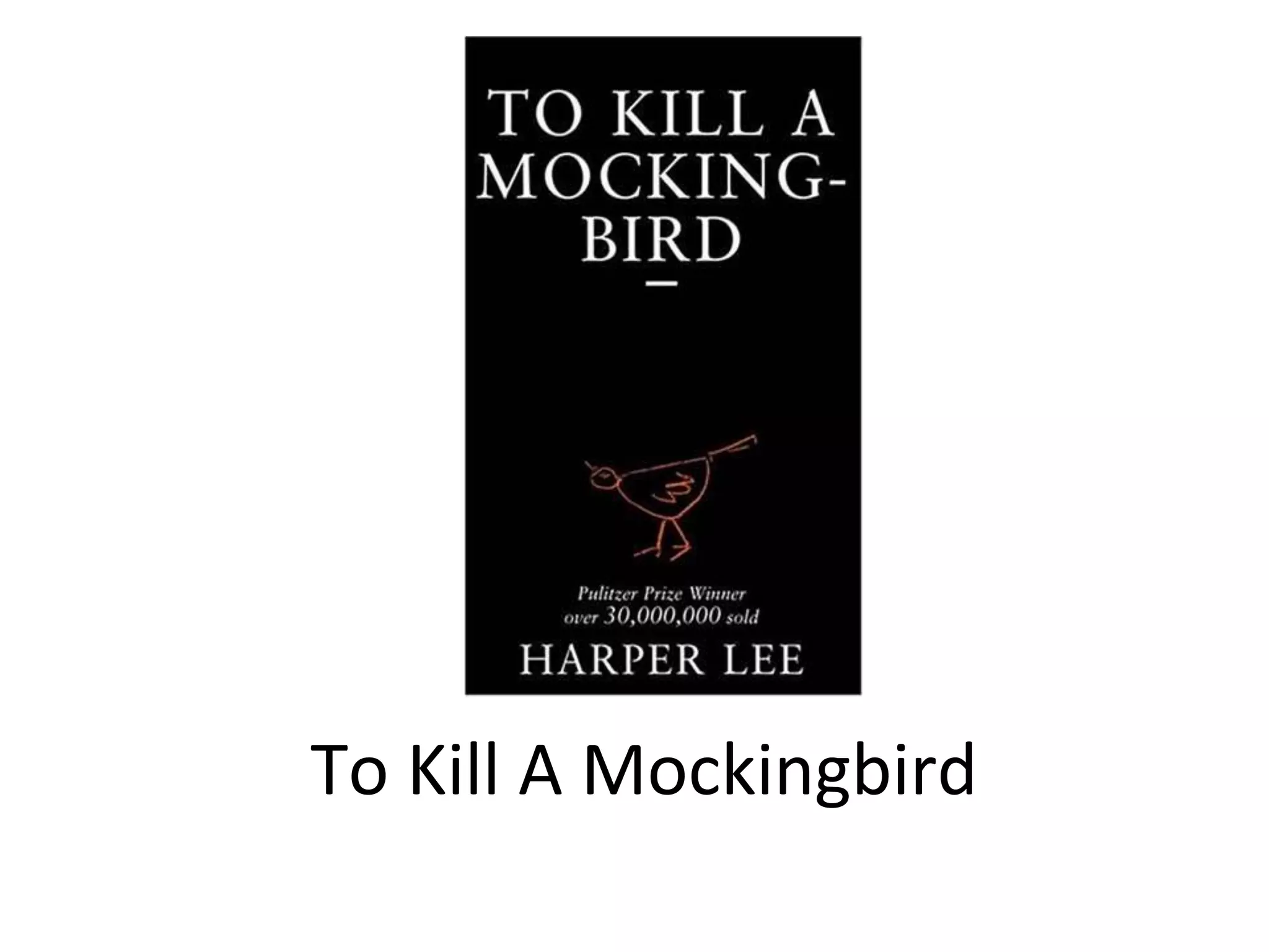 To kill a mockingbird introduction | PPTX