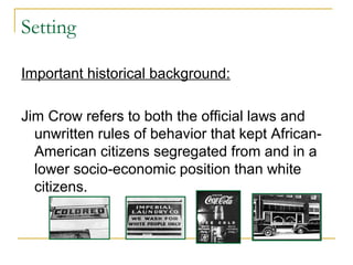 To kill a mockingbird background | PPT