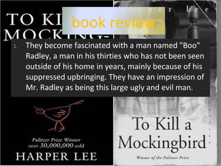 book review - to kill a mocking bird | PPT
