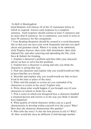 To Kill A MockingbirdGoalStudents will choose 10 of the 15.docx