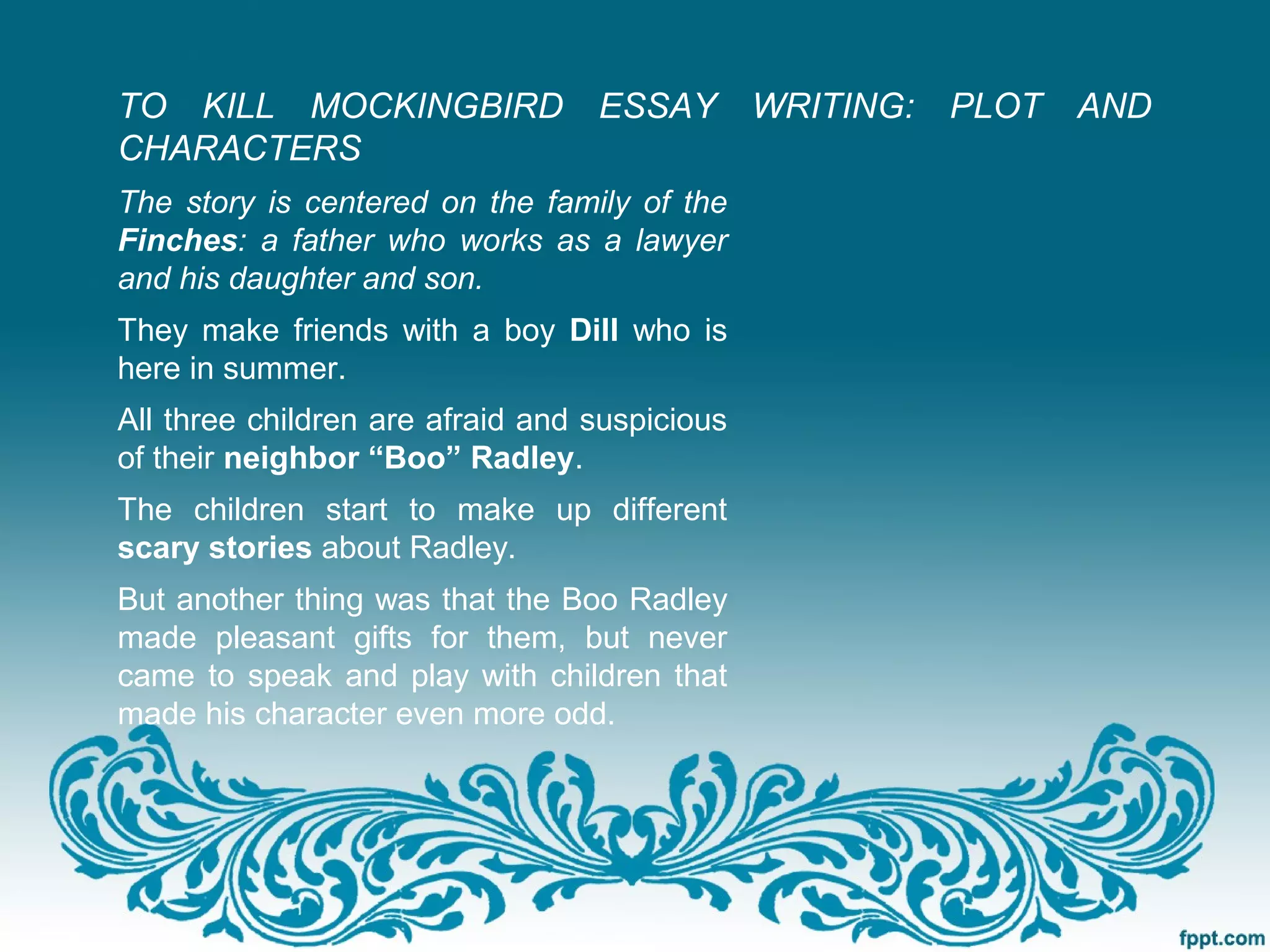 To kill mockingbird essay writing plot and characters | PPT