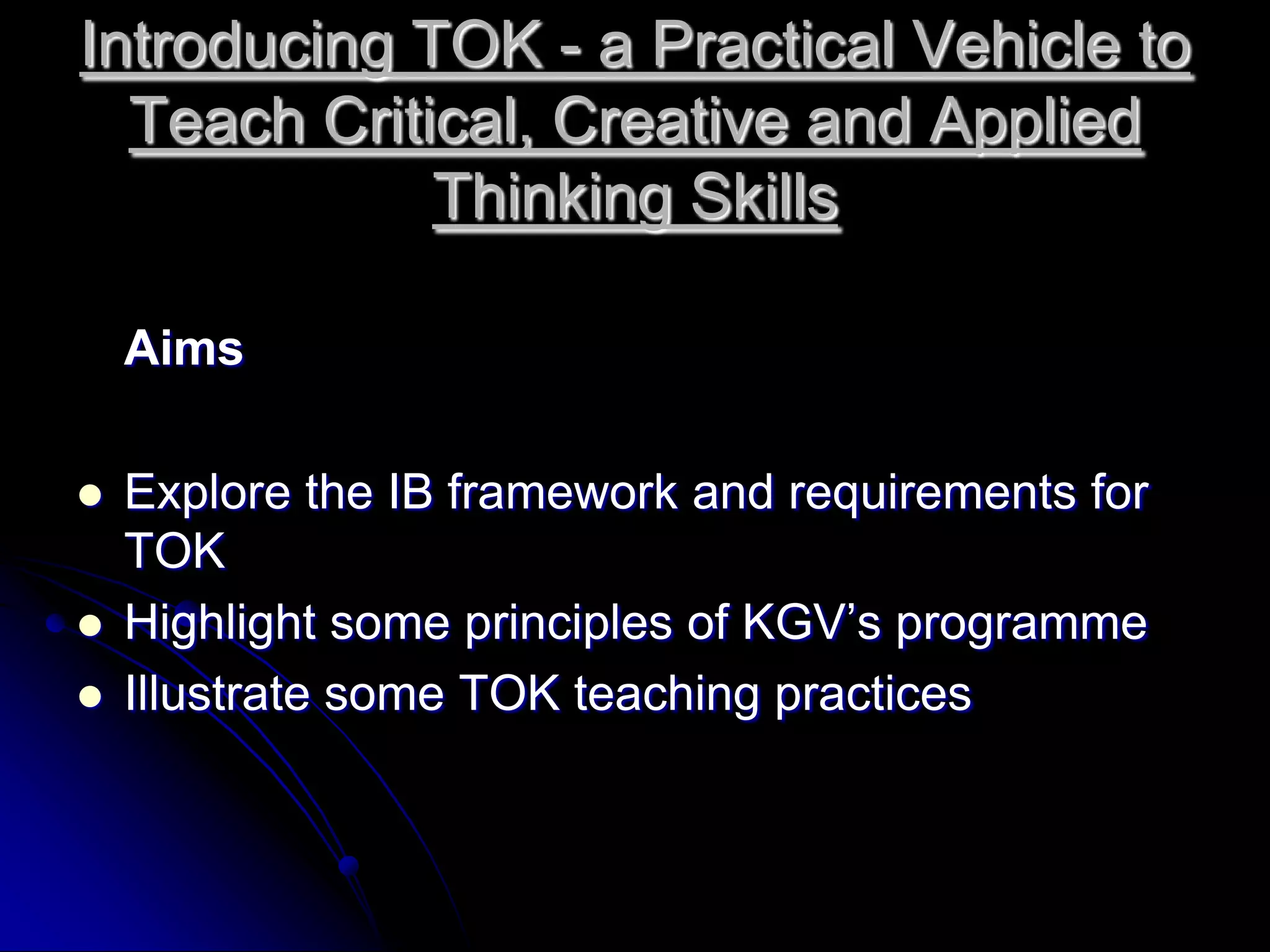Tok intro -_y12__teachers | PPT