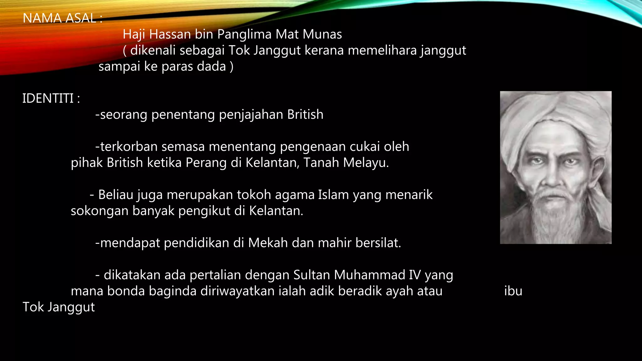 Tok janggut (form 5) | PPTX