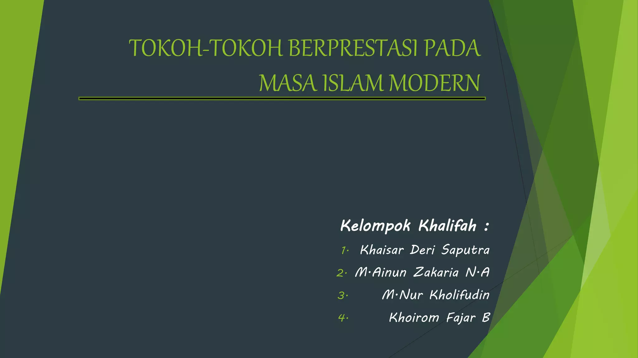 Tokoh tokoh berprestasi pada masa islam modern | PPTX